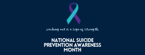 Suicide Prevention Awareness Month - The Guidance Center